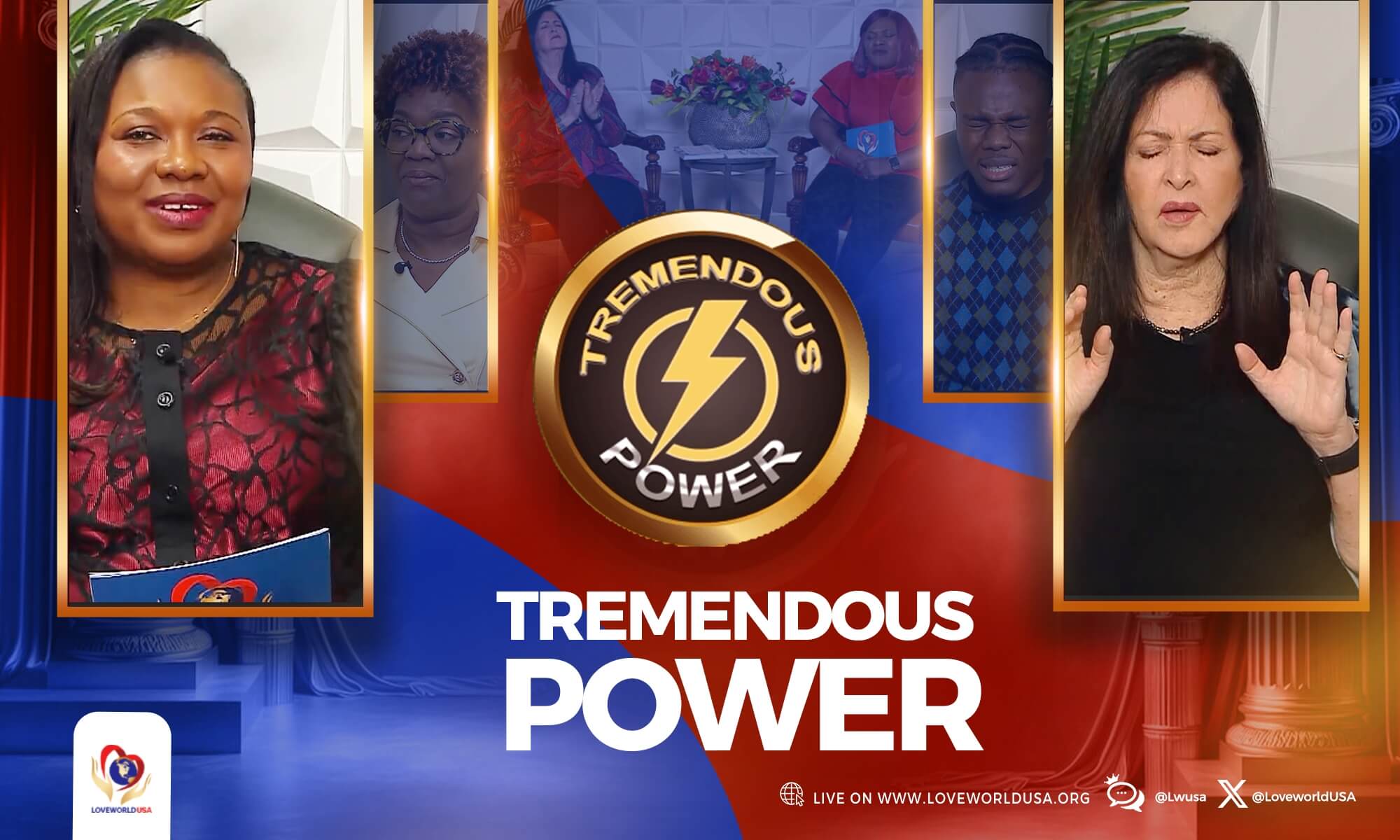 Tremendous Power - Loveworld USA